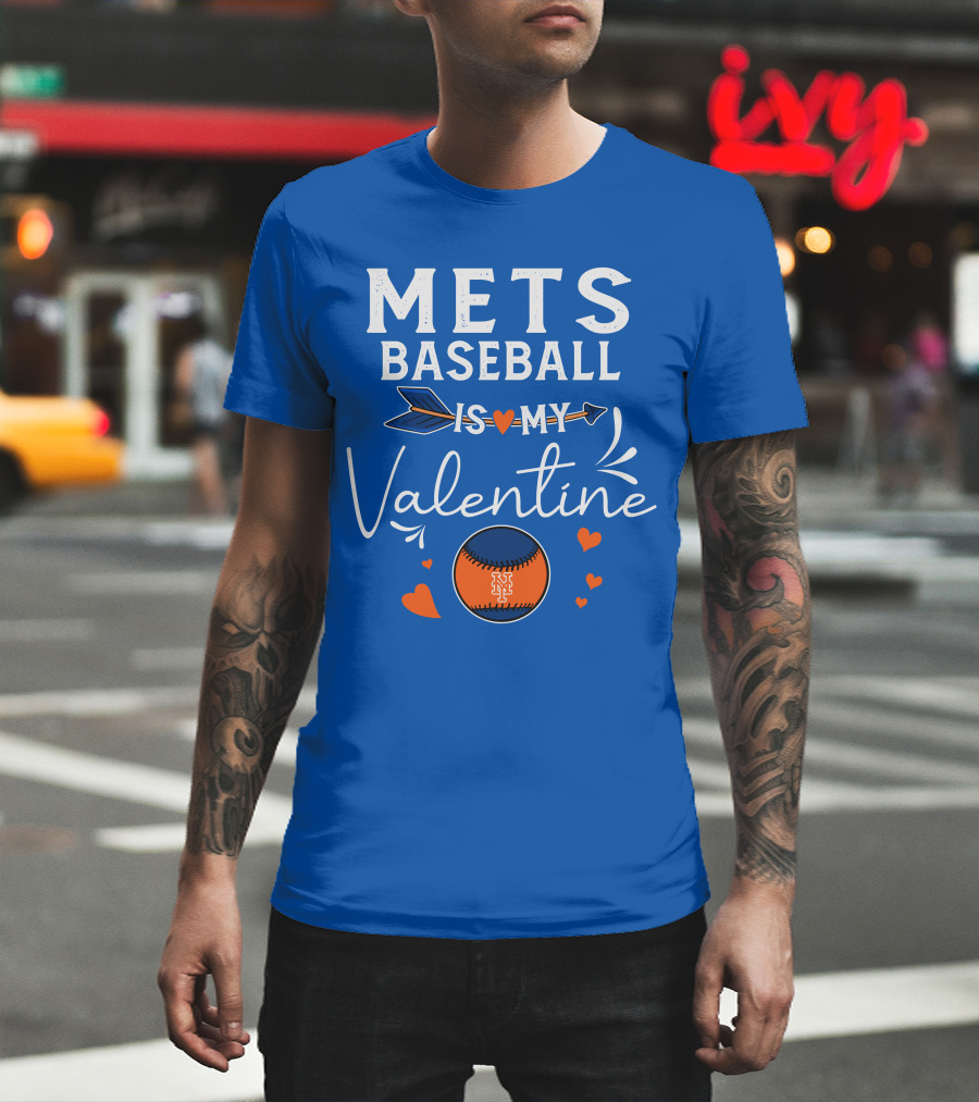 Mets Baseball Is My Valentine Orange Blue Hearts And Baseball T-Shirt