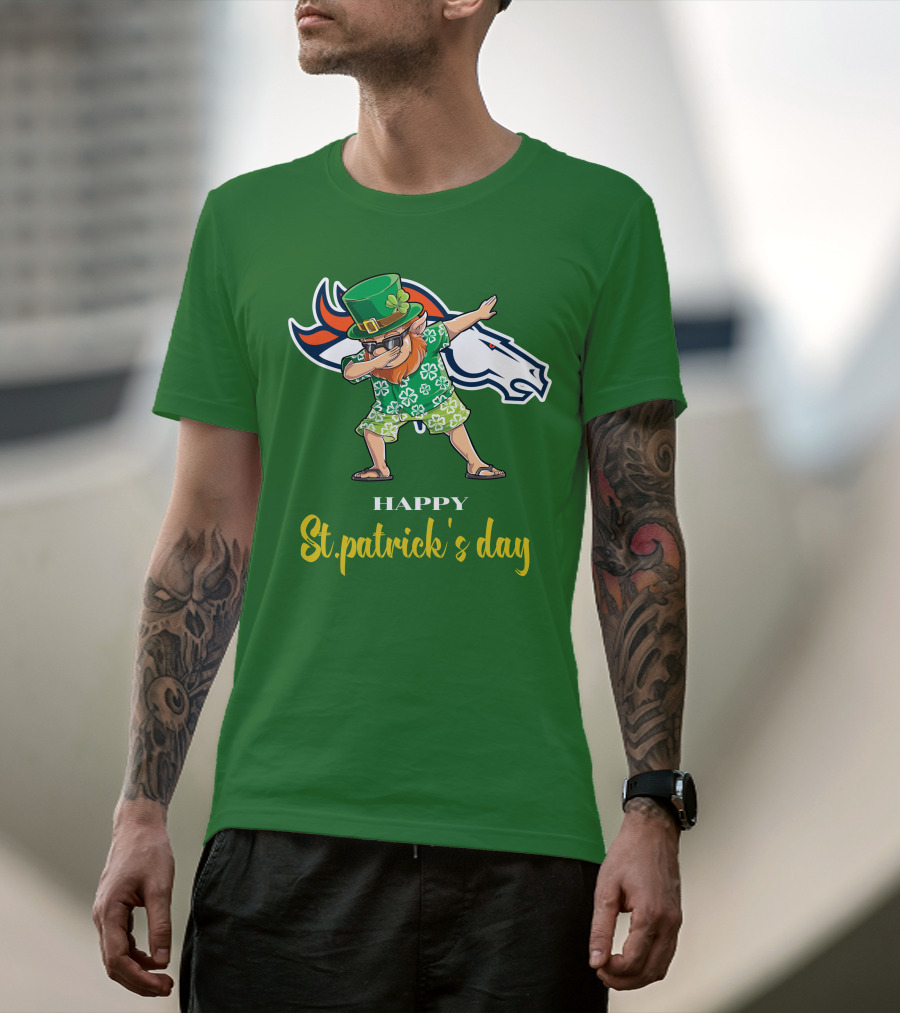Happy St. Patrick's Day Denver Broncos Dabbing Leprechaun T-Shirt