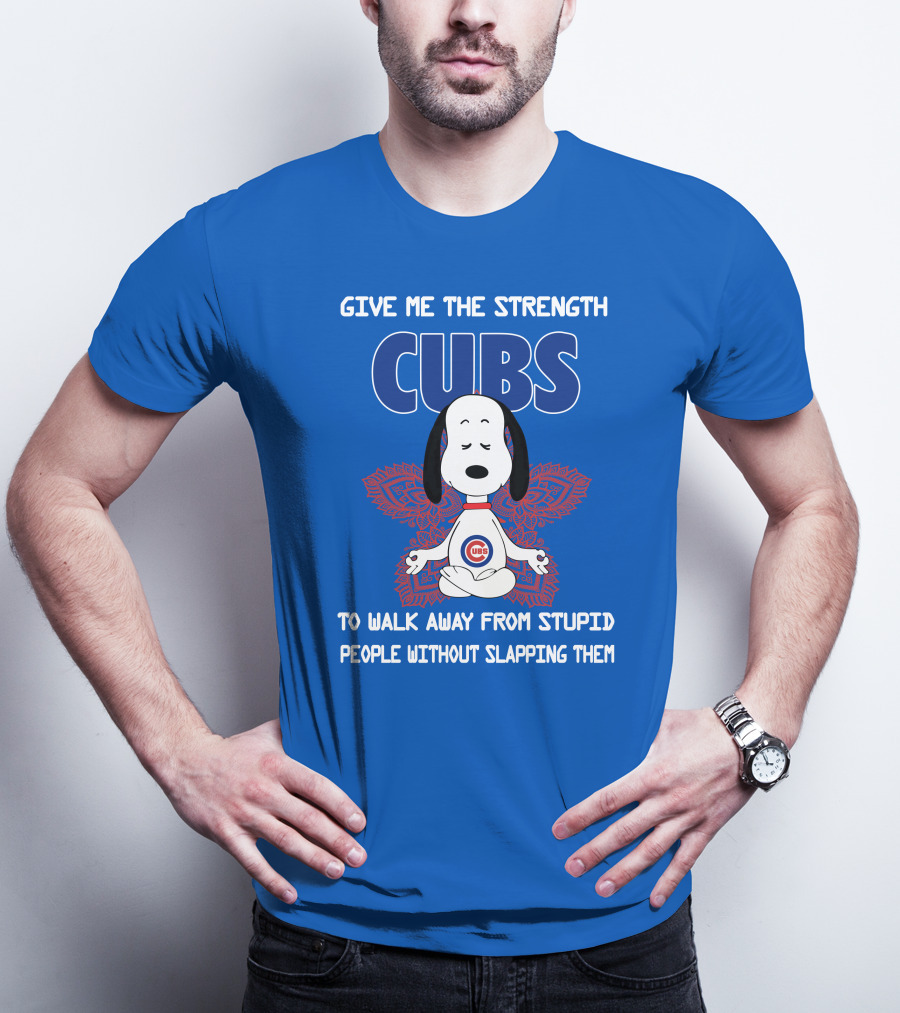 Give Me The Strength Chicago Cubs Snoopy Yoga Walk Away From Stupid People Without Slapping Them T-Shirt
