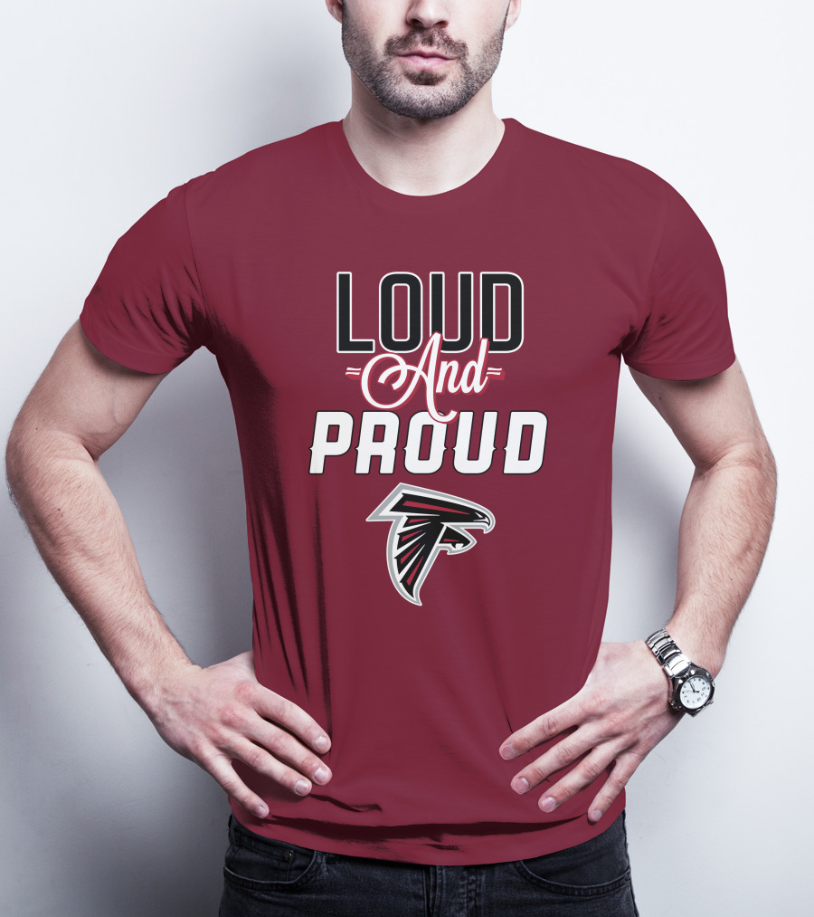 Atlanta Falcons Loud And Proud Fan T-Shirt