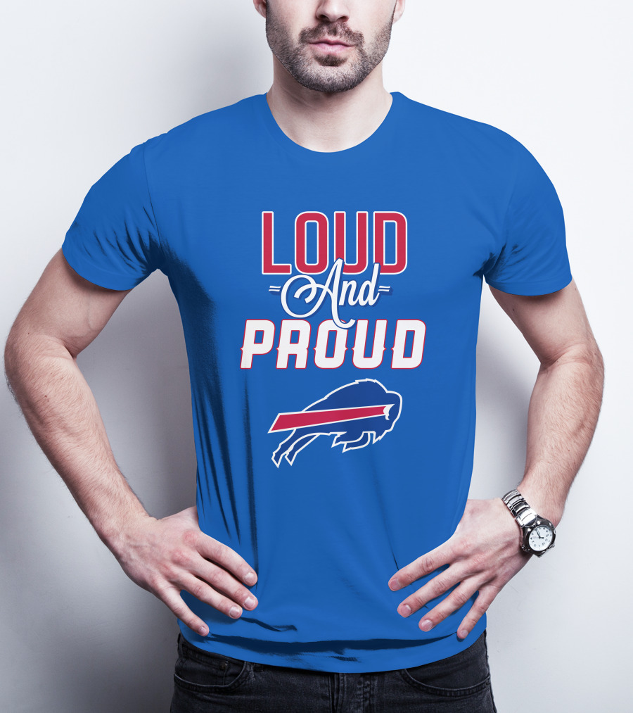 Loud And Proud Buffalo Bills Red White Blue Football Spirit T-Shirt
