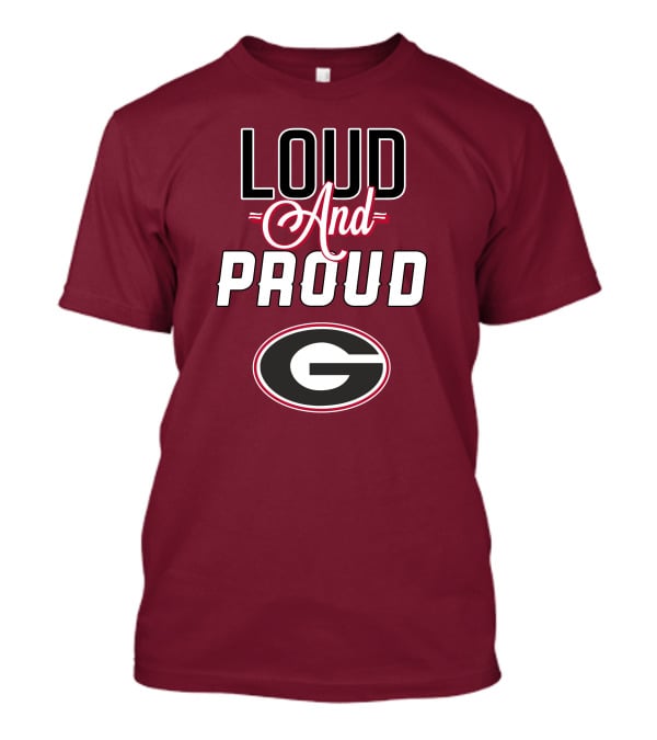 Loud And Proud Georgia Bulldogs G T-Shirt