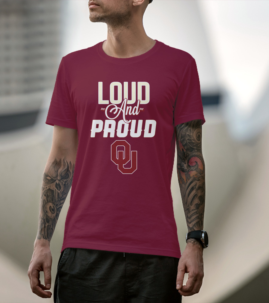 Loud And Proud OU Oklahoma Sooners T-Shirt