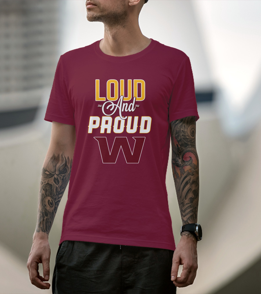 Washington Football Team Loud And Proud W T-Shirt