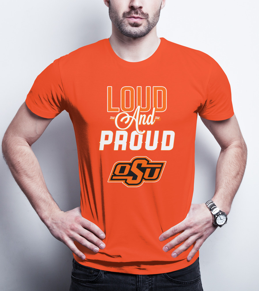 Loud And Proud OSU Oklahoma State Cowboys T-Shirt