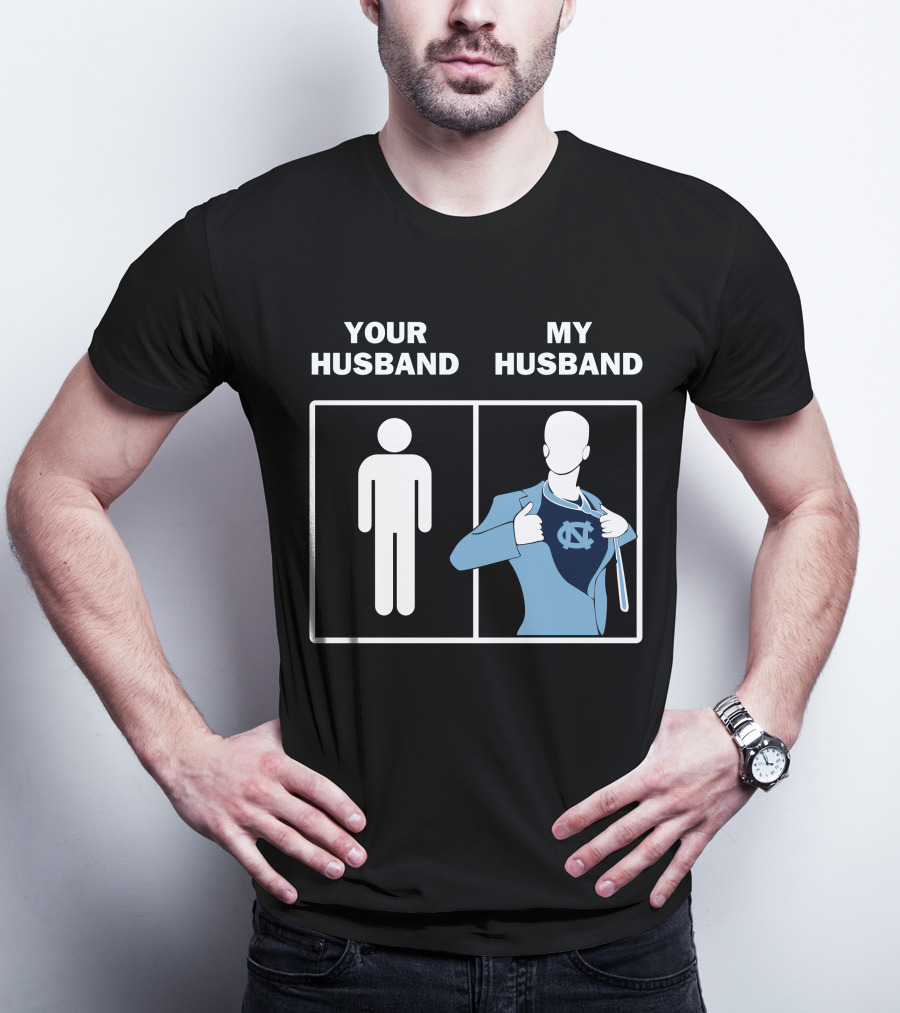 North Carolina Tar Heels Your Husband My Husband UNC Logo Superman T-Shirt