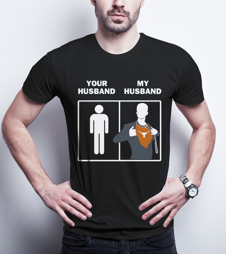Your Husband My Husband Longhorn Logo Superman Reveal T-Shirt
