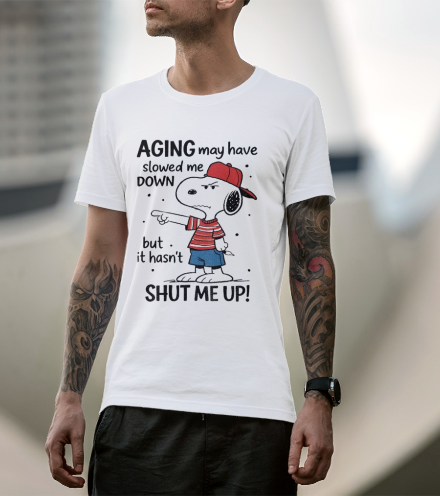 Snoopy Aging May Have Slowed Me Down But It Hasn't Shut Me Up Red Hat Striped Blue Shorts T-Shirt