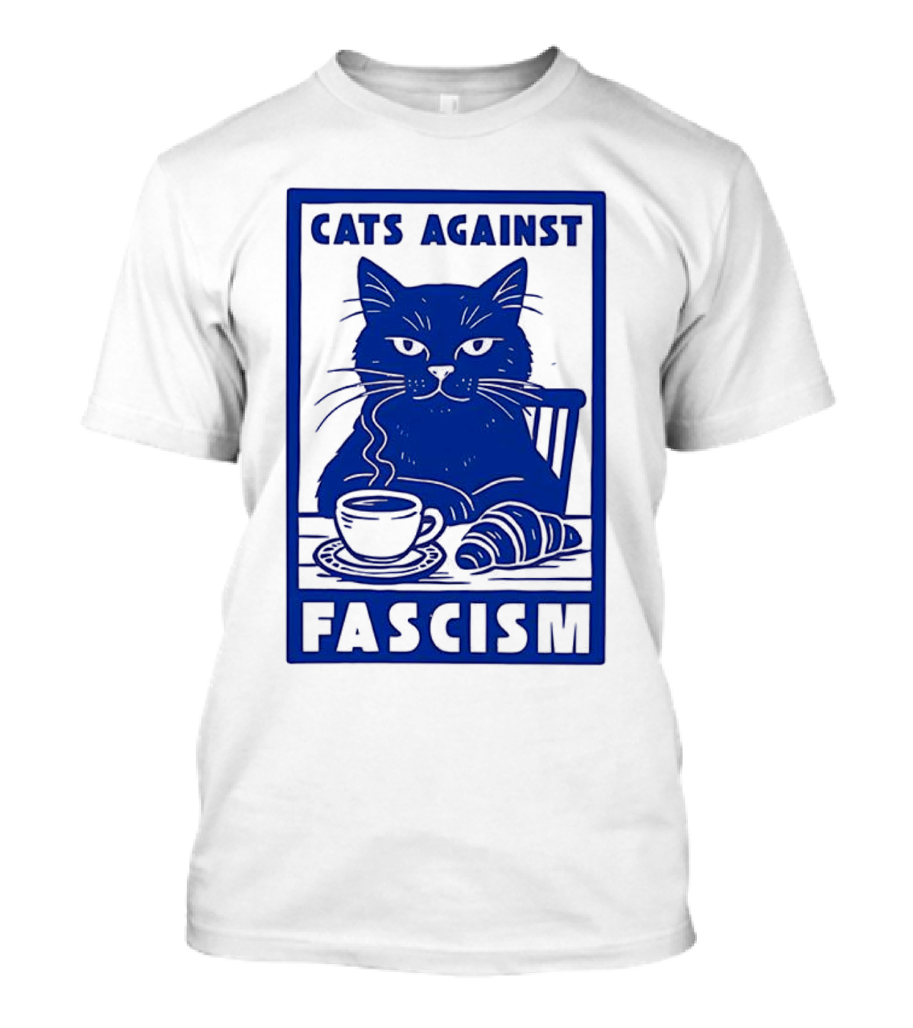 Cats Against Fascism Coffee And Croissant T-Shirt