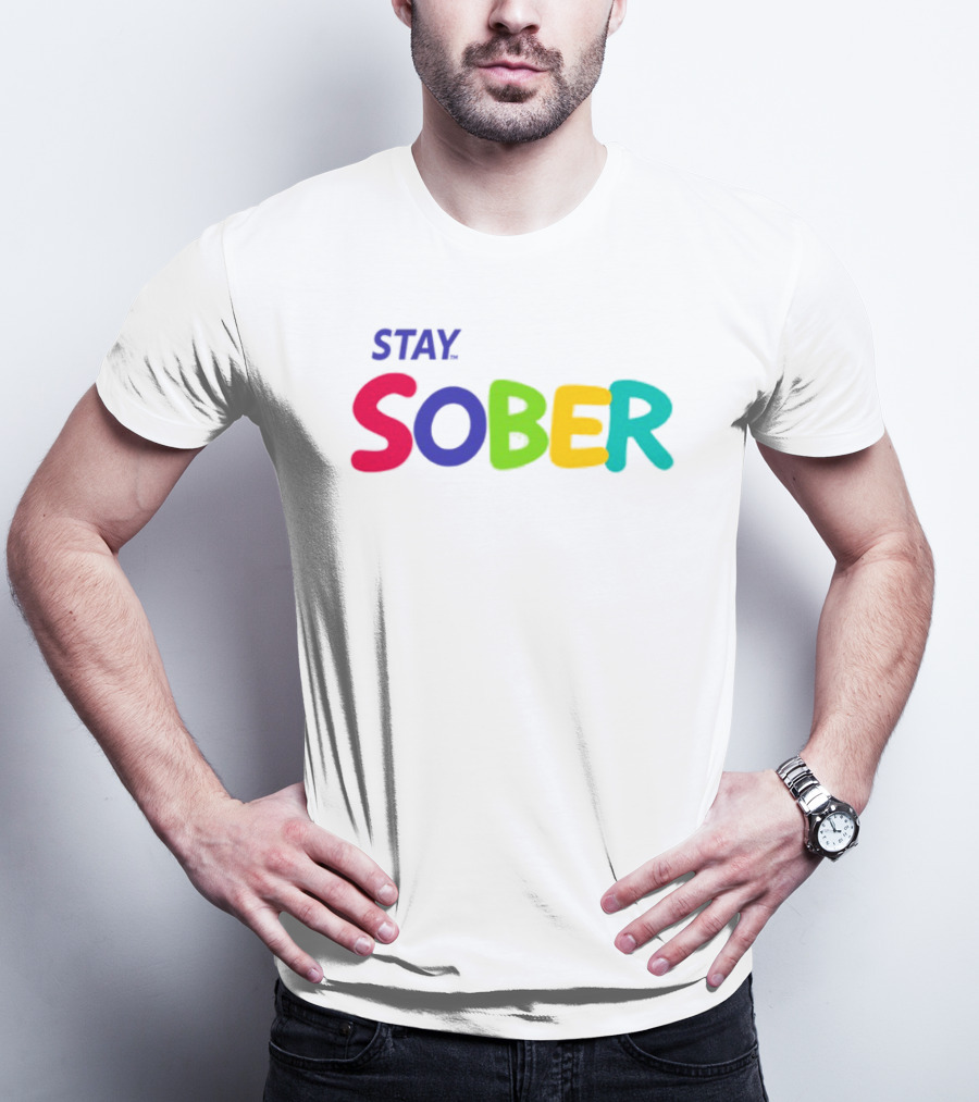Stay Sober Bright Colorful Text Gaming T-Shirt