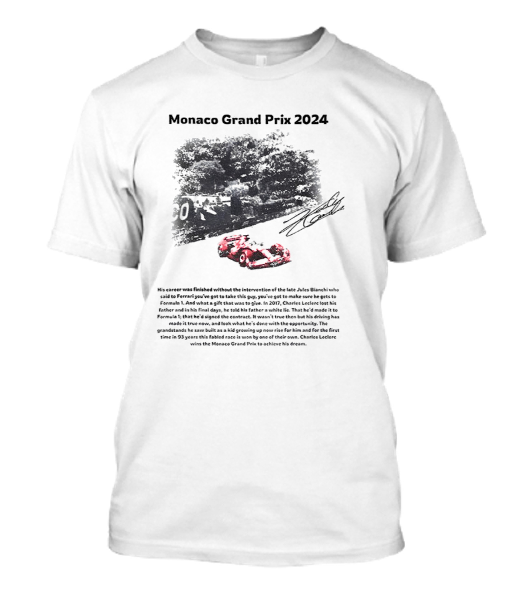 Monaco Grand Prix 2024 Racing His Career Was Finished Signature Racing Car Driver Legends T-Shirt