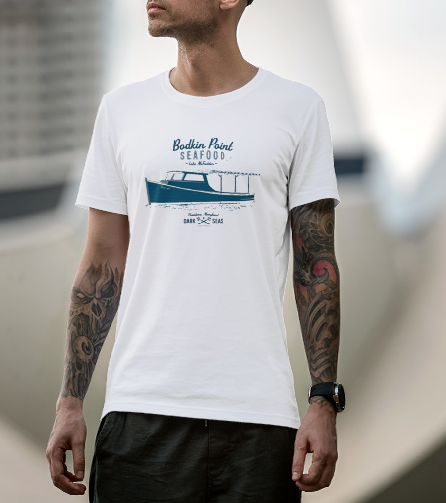 Dark Seas Bodkin Point Seafood Luke McFadden Annapolis Maryland Boat T-Shirt