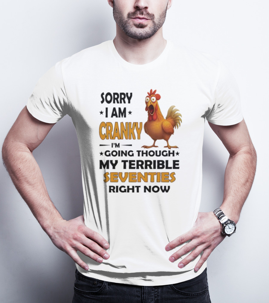 Cranky Chicken Going Through Seventies T-Shirt