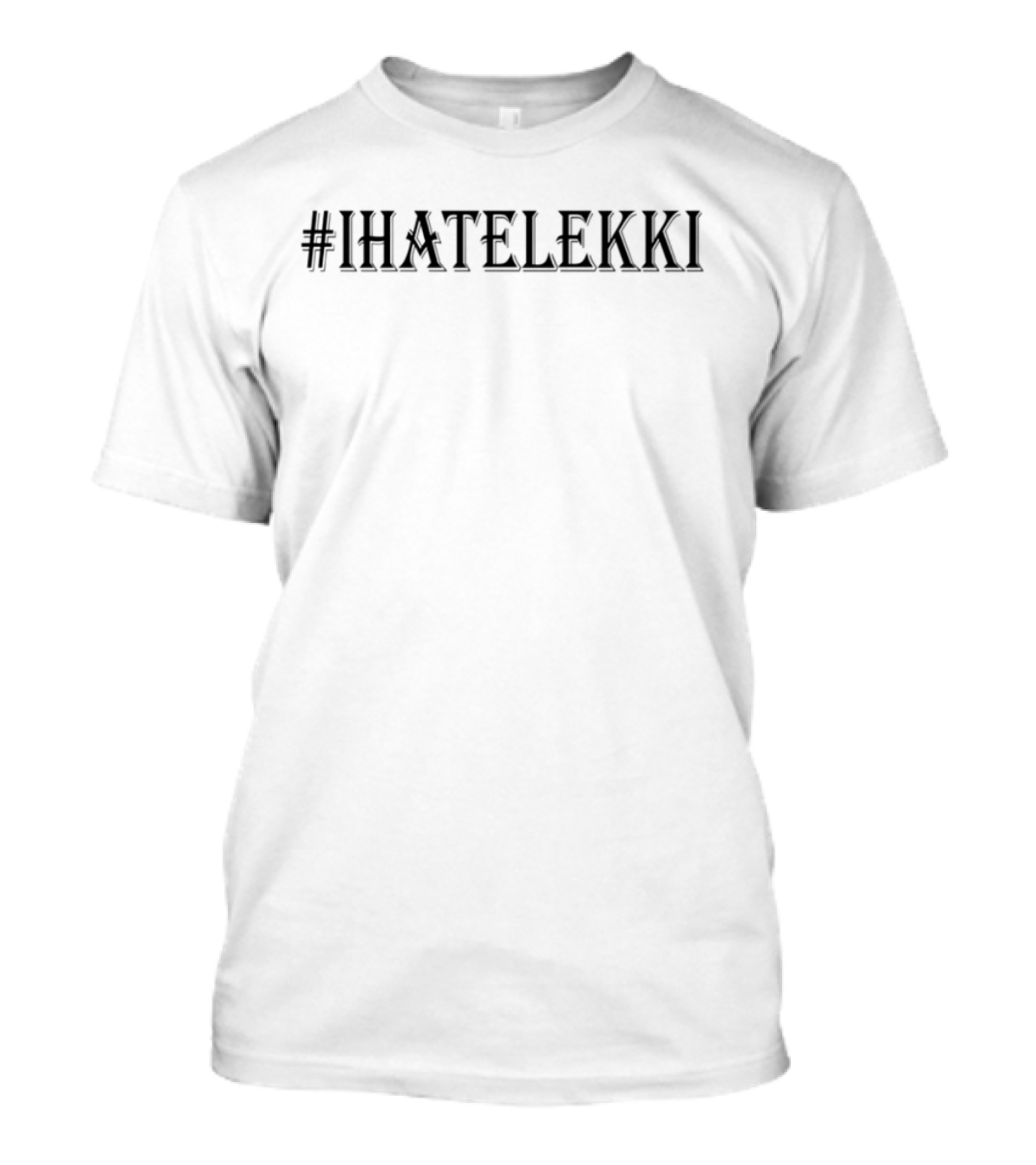 I Hate Lekki Black Silhouette Style T-Shirt