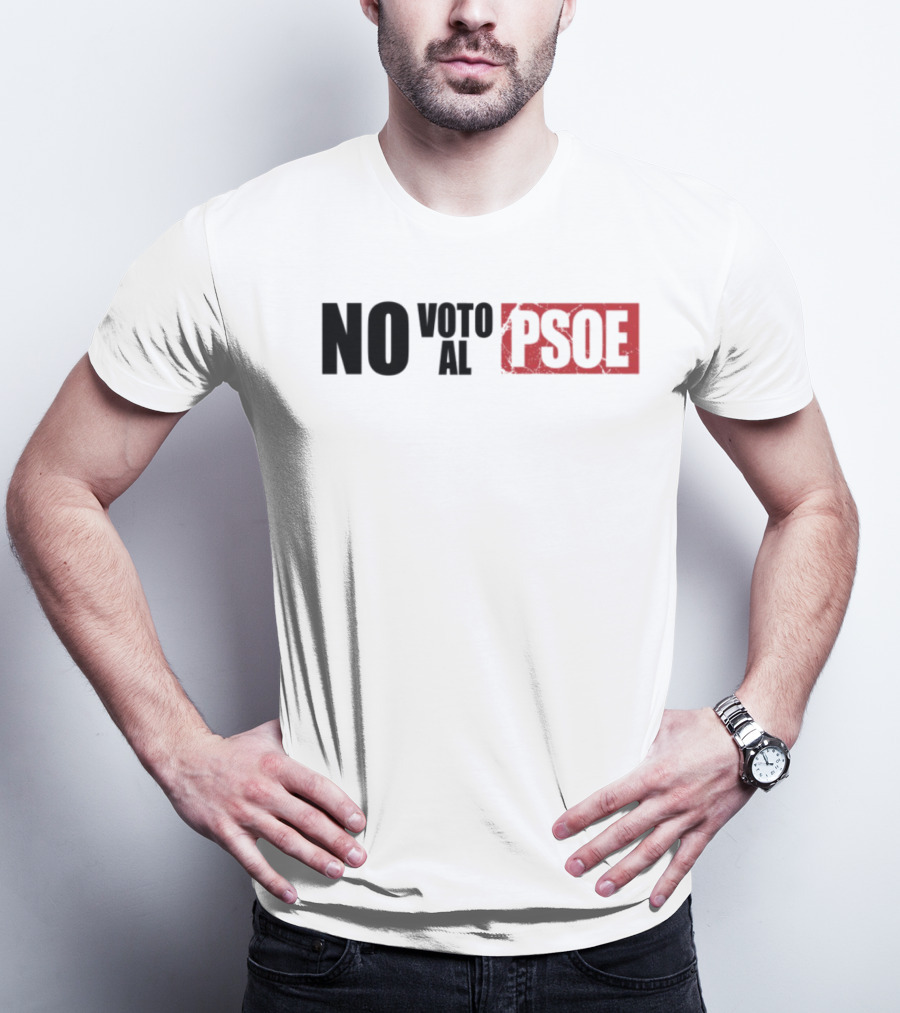 No Voto Al PSOE Political Statement T-Shirt