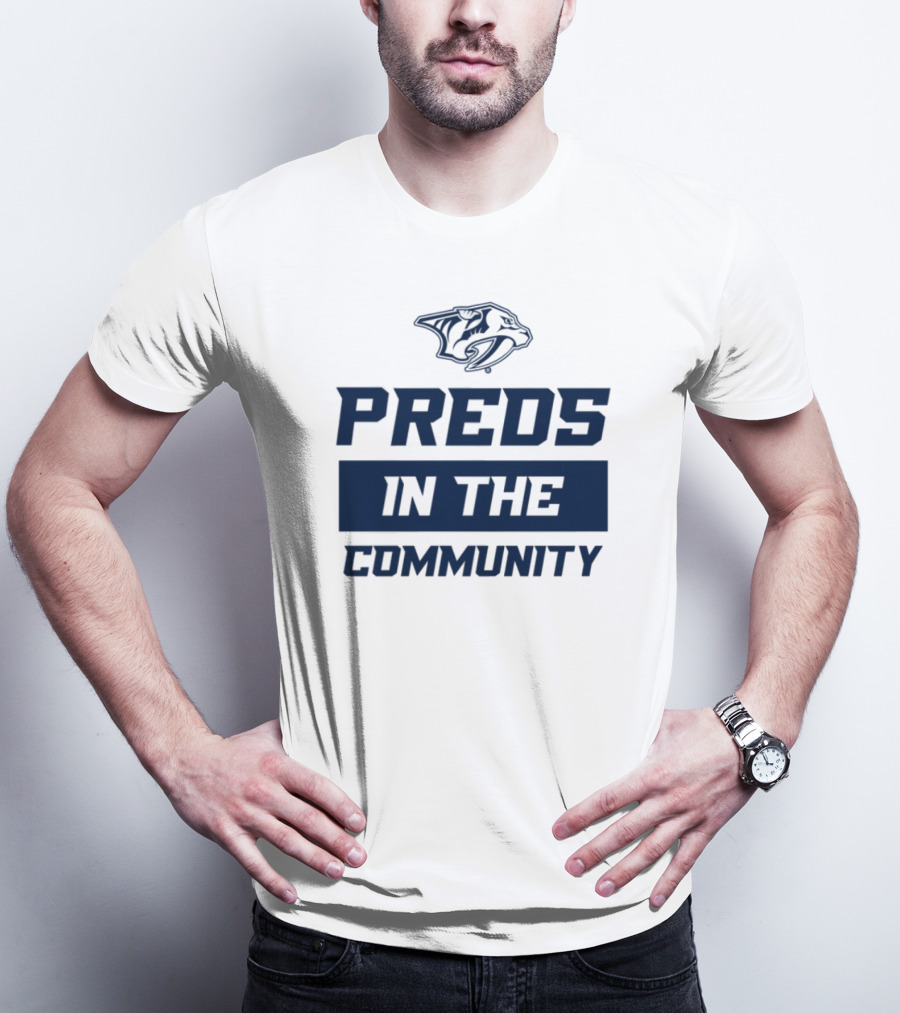 Preds In The Community Hockey Team Fan Event Engagement T-Shirt