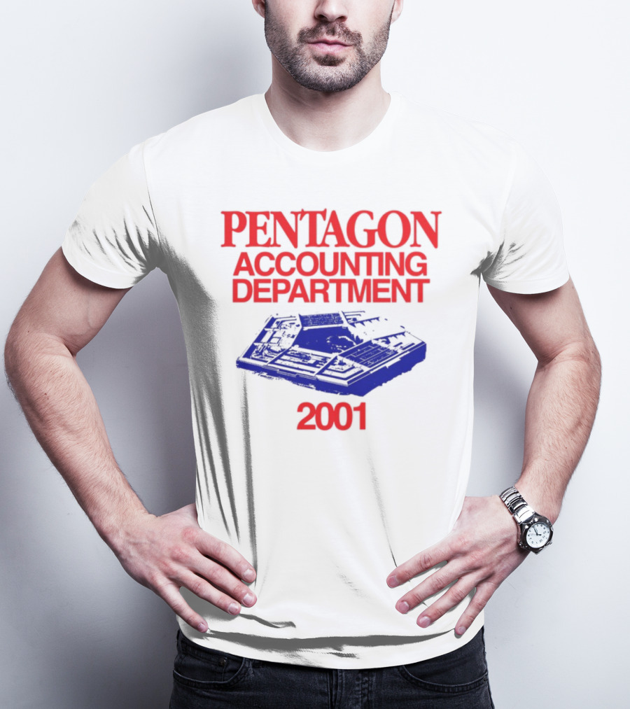 Pentagon Accounting Department 2001 T-Shirt
