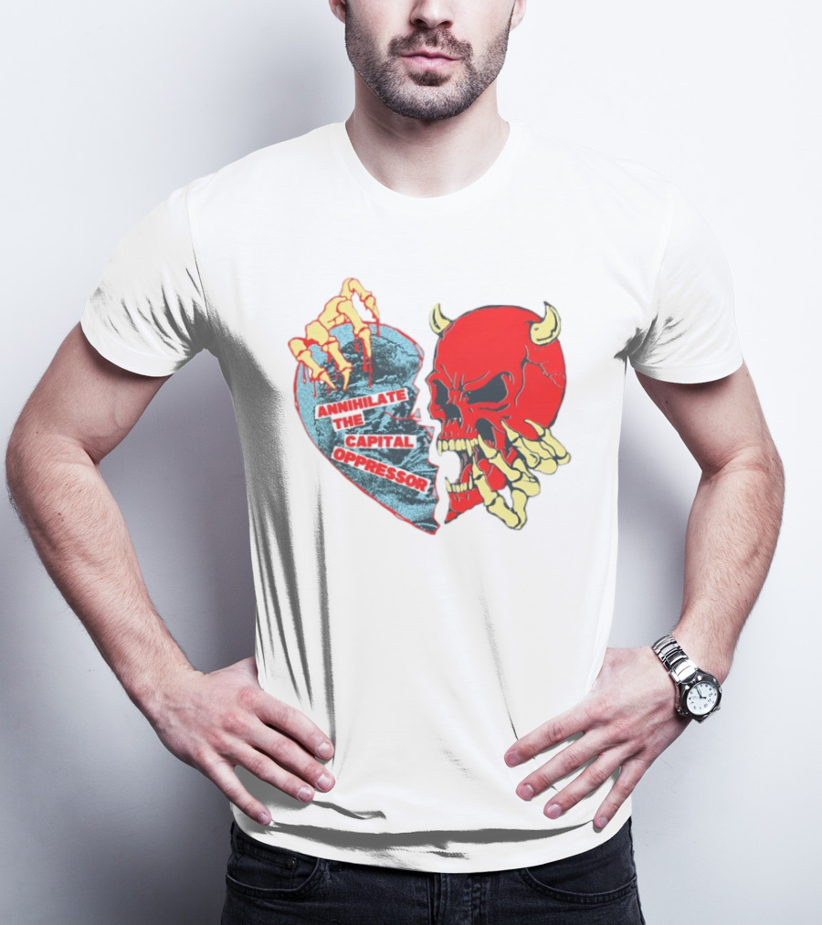 Annihilate The Capital Oppressor Red Skull And Skeleton Heart Design T-Shirt