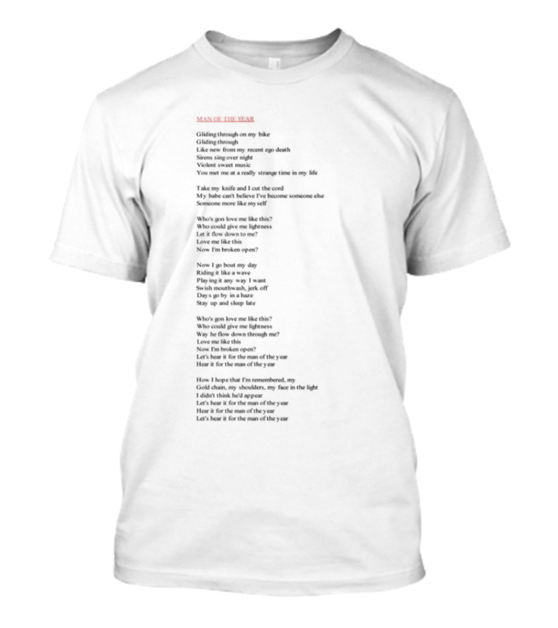 Man Of The Year Lyric Text From Sleep-In Room Style King Lines T-Shirt