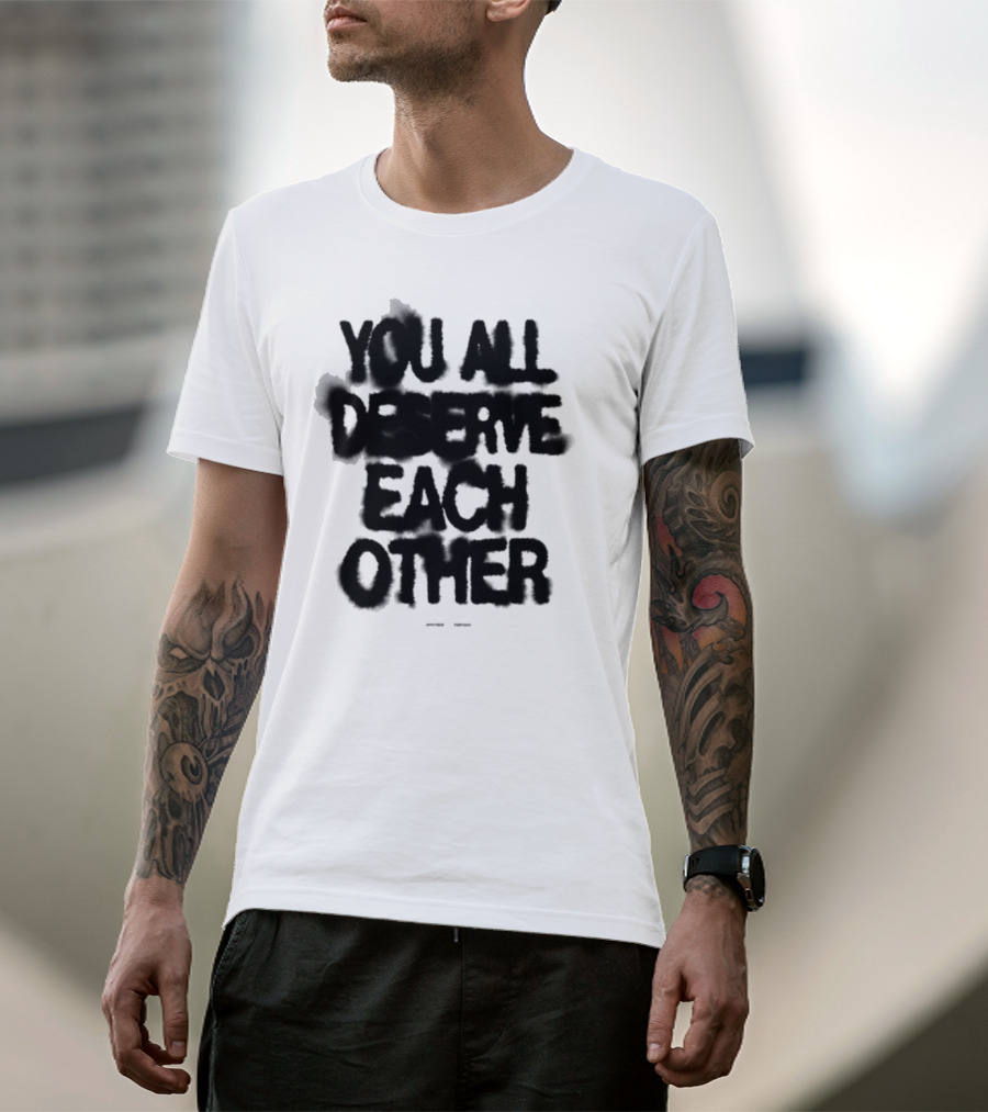 Spritbox You All Deserve Each Other Soft Spine Lyric T-Shirt