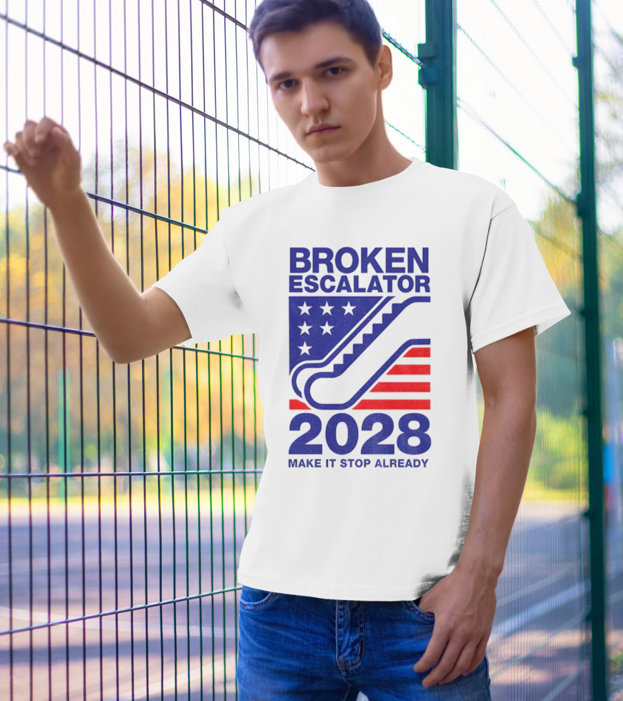 Broken Escalator 2028 Make It Stop Already American Flag Stars Stripes T-Shirt