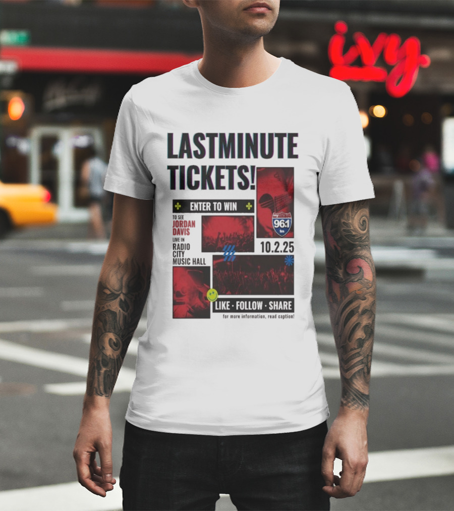 Last Minute Tickets Enter To Win Oct 2 2025 Radio City Music Hall 96.1 T-Shirt