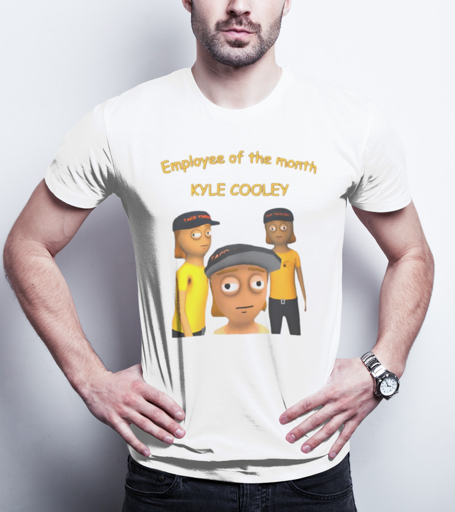 Employee Of The Month Taco Tickles Kyle Cooley T-Shirt
