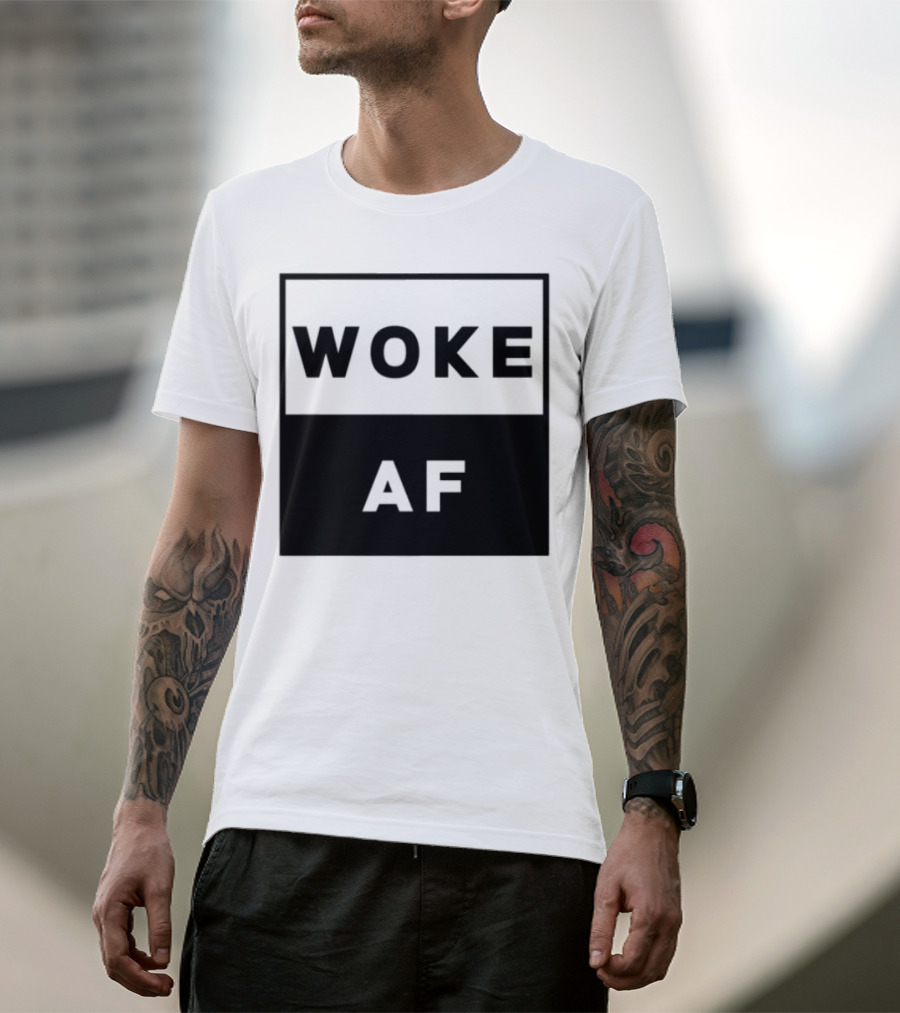 David Wearing Woke Af Bold Statement Trendy Phrase T-Shirt