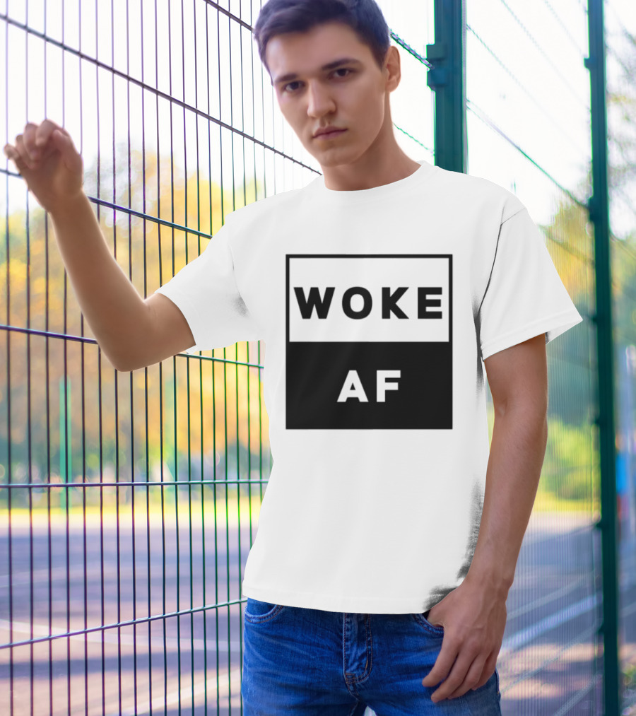 David Wearing Woke Af Bold Statement Trendy Phrase T-Shirt
