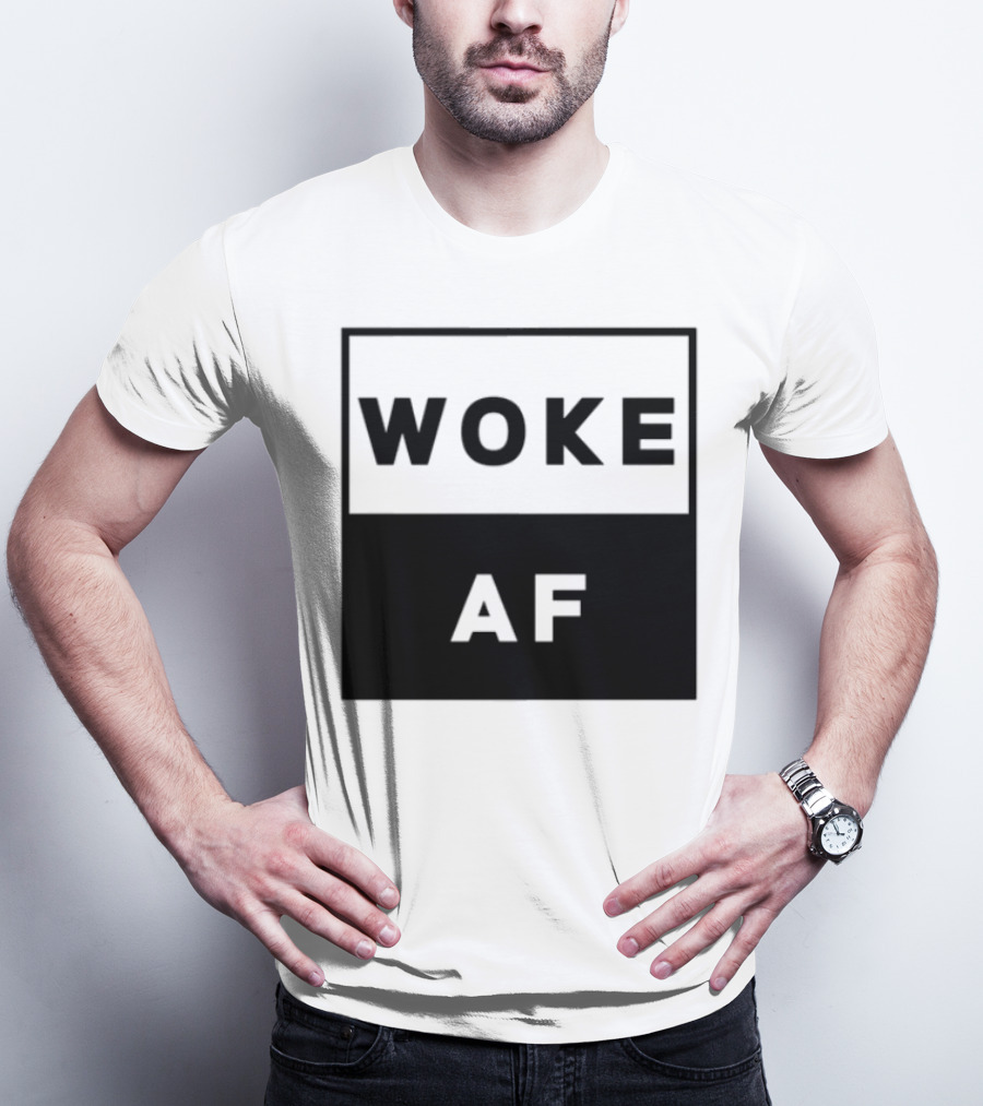 David Wearing Woke Af Bold Statement Trendy Phrase T-Shirt