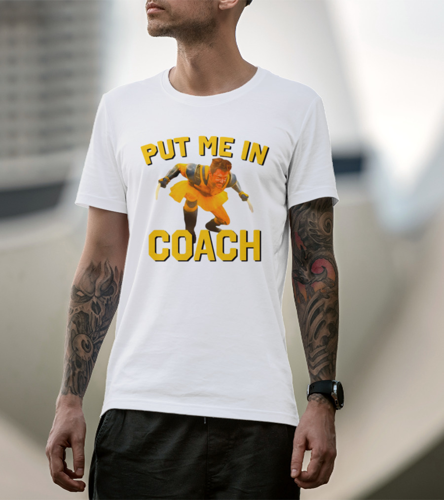 Put Me In Coach Hugh Jackman Wolverine Tutu Costume T-Shirt