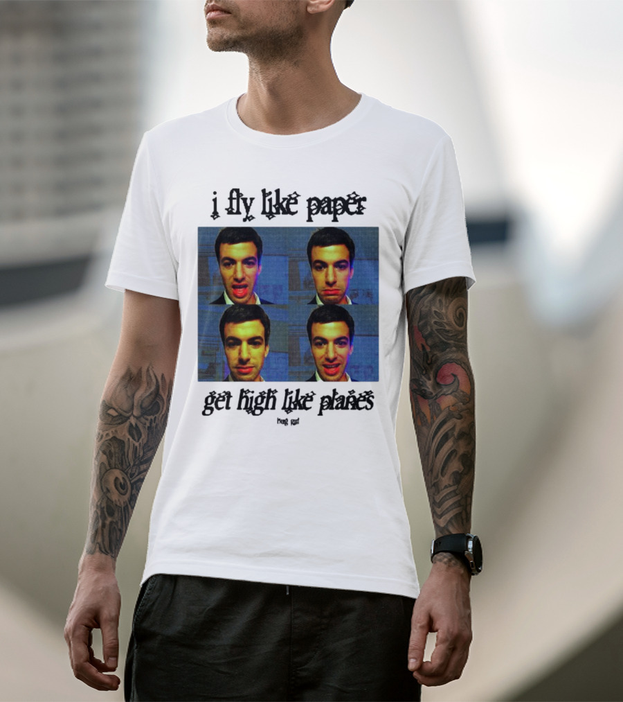 Bug Girl I Fly Like Paper Get High Like Planes Four Faces T-Shirt