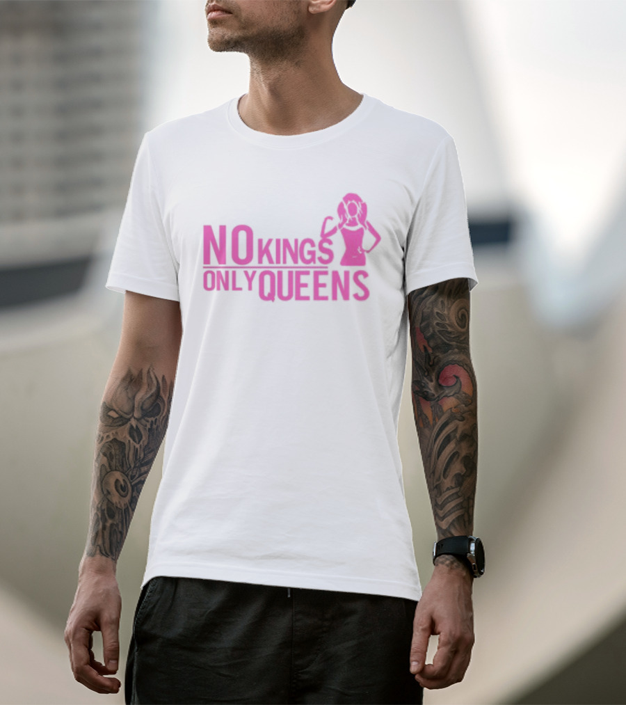 Mrwilliamsprek No Kings Only Queens Empowerment Pink Iconic Statement T-Shirt