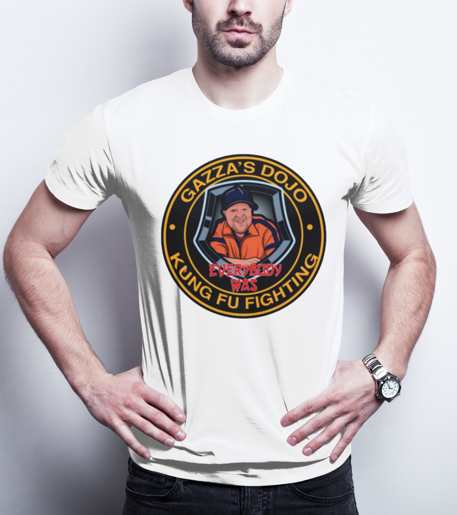 Gazzas Dojo Everybody Was Kung Fu Fighting T-Shirt