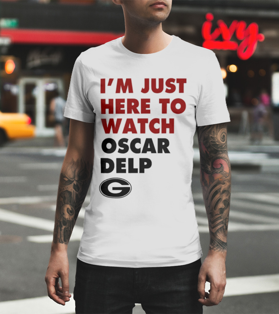 Georgia Bulldogs I'm Just Here To Oscar Delp T-Shirt
