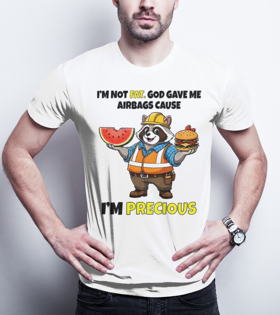 Raccoon In Safety Gear Holding Watermelon And Burger I'm Not Fat Precious T-Shirt