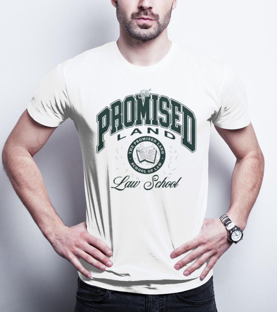 Promised Land Law School Honor Student T-Shirt