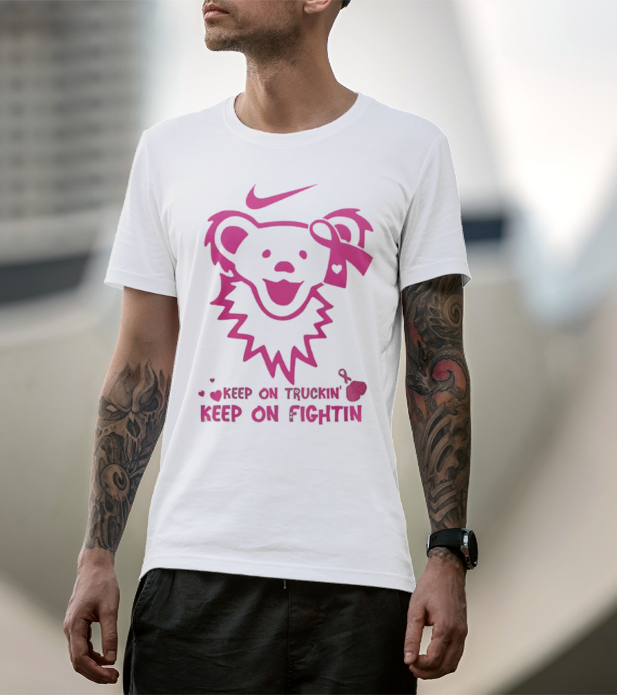 Nike Grateful Dead Bear Keep On Truckin' Keep On Fightin' Breast Cancer Awareness T-Shirt