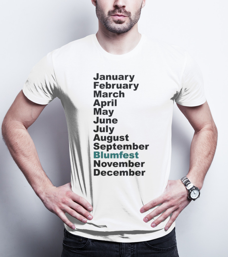 Blumhouse Blumfest Annual Celebrations Calendar Months Listed Design T-Shirt