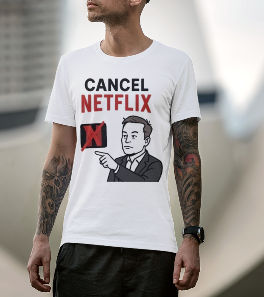 Cancel Netflix Elon Musk Meme Viral Support T-Shirt