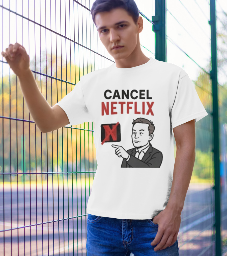 Cancel Netflix Elon Musk Meme Viral Support T-Shirt