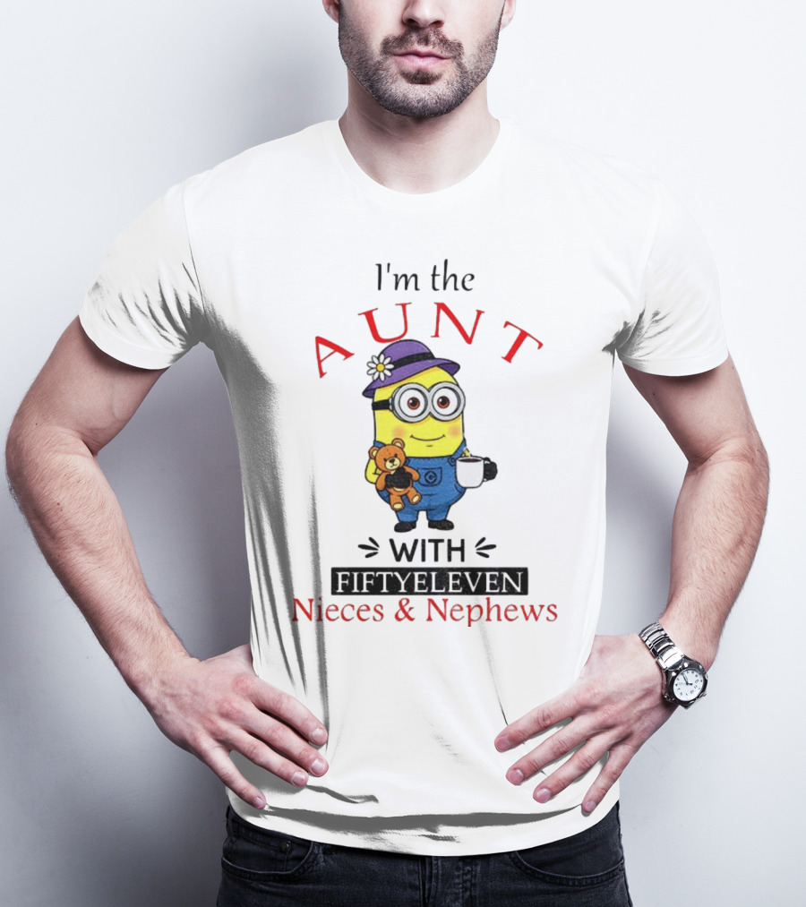 I'm The Aunt With Fifty Eleven Nieces And Nephews Minion Teddy Bear Coffee T-Shirt
