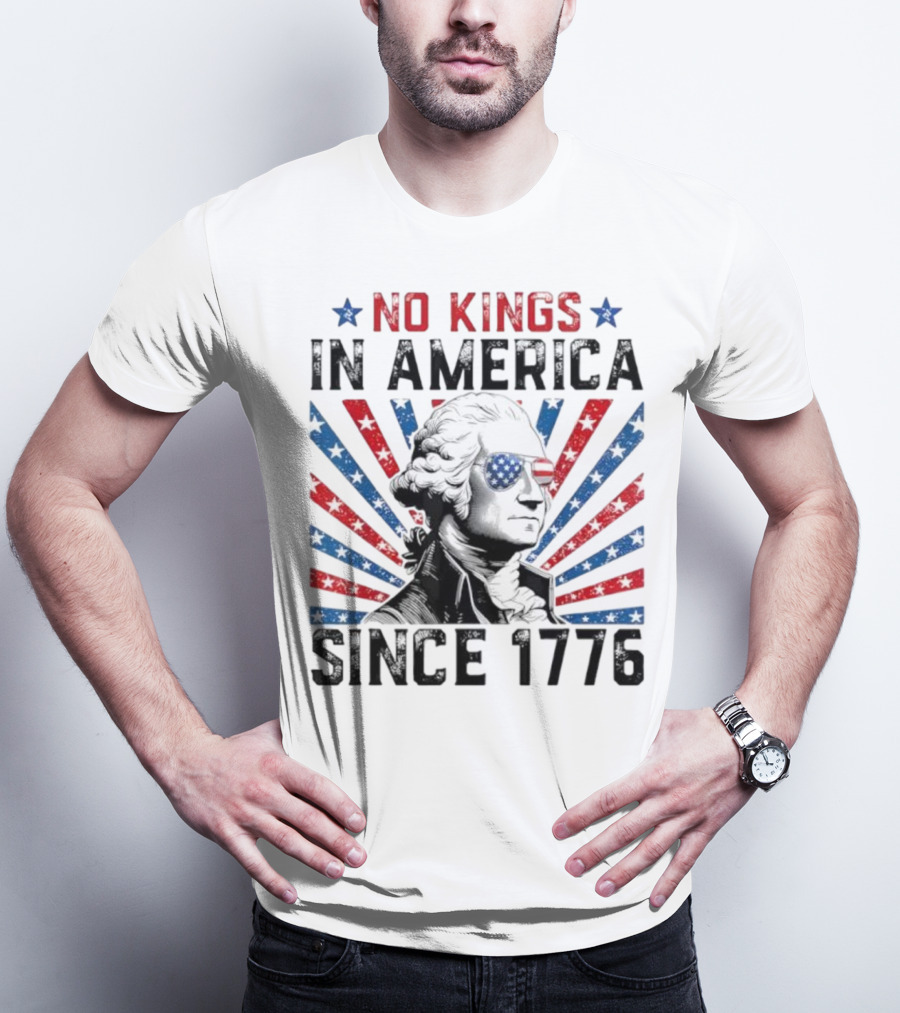 George Washington No Kings In America Since 1776 Retro T-Shirt