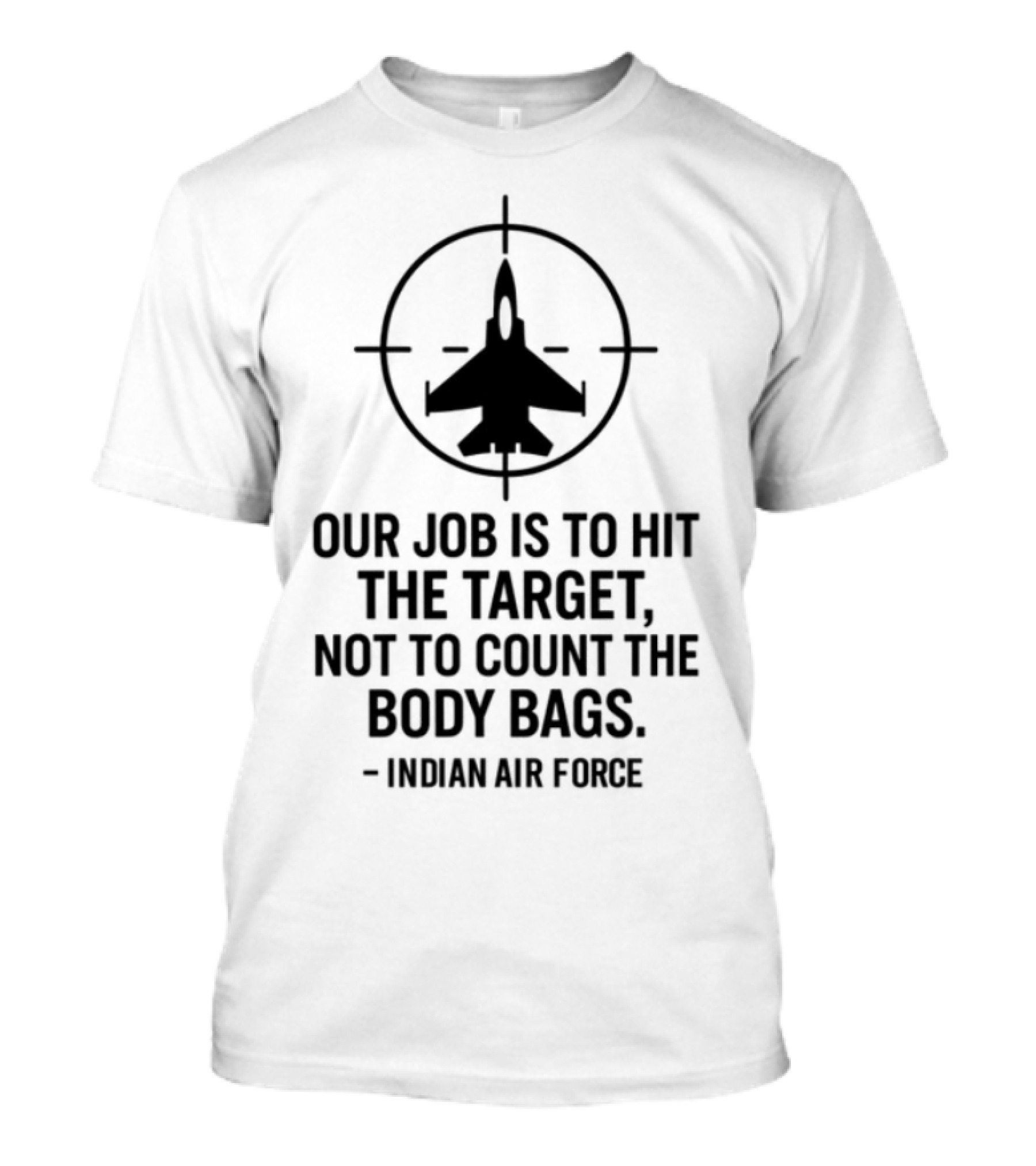 Our Job Is To Hit The Target Sniper The Punisher T-Shirt