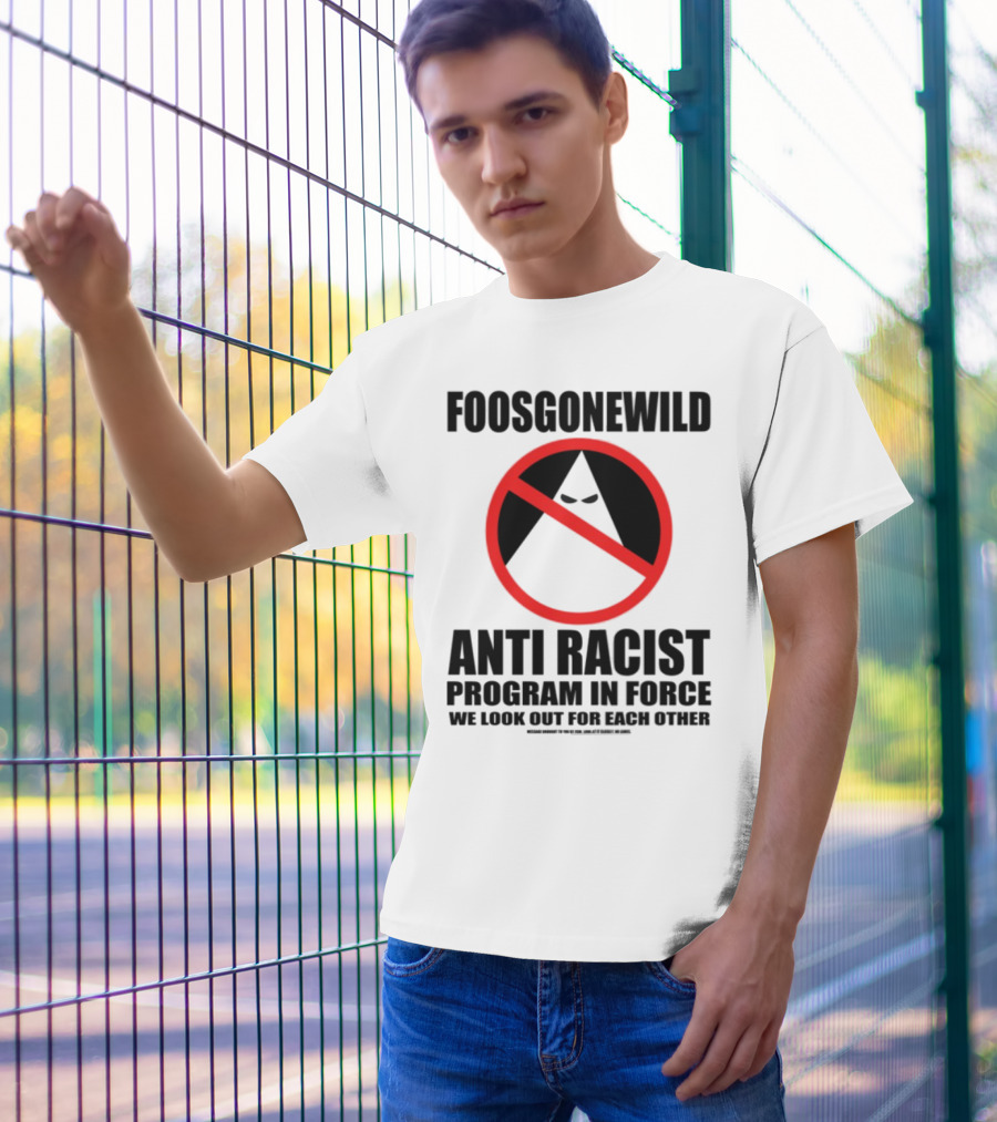 Foosgonewild Anti Racist Program No Face Symbol T-Shirt
