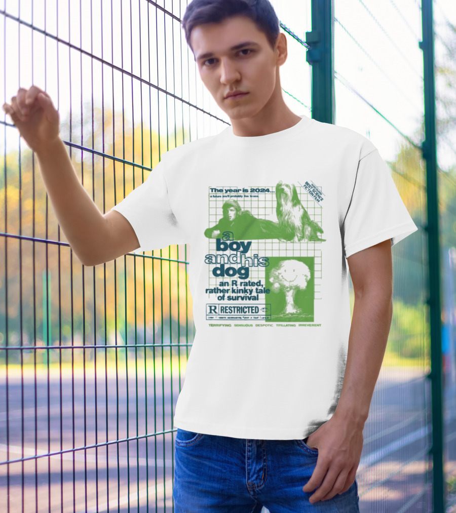 The Year Is 2024 A Boy And His Dog A Kinky Tale Of Survival Terrifying Sensual Despotic Titillating Irreverent T-Shirt