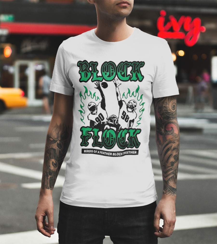Block Flock Birds Of A Feather Block Together Philadelphia Eagles Football T-Shirt