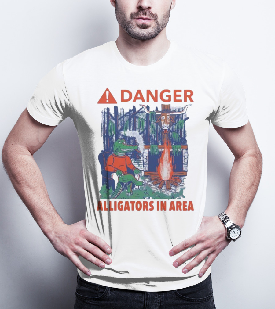 Danger Alligators In Area Florida Gators Texas Longhorns Campfire Warning T-Shirt