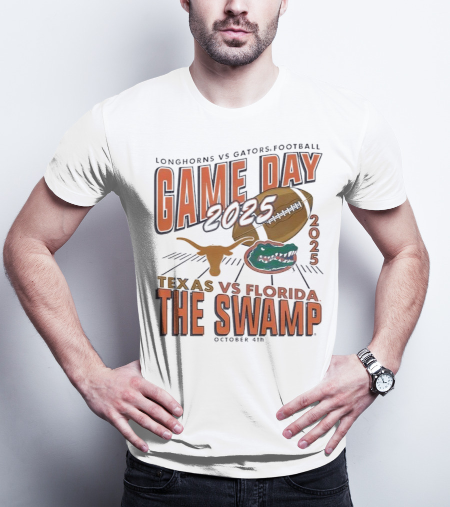Longhorns Vs Gators Football Game Day 2025 Texas Vs Florida The Swamp October 4th T-Shirt