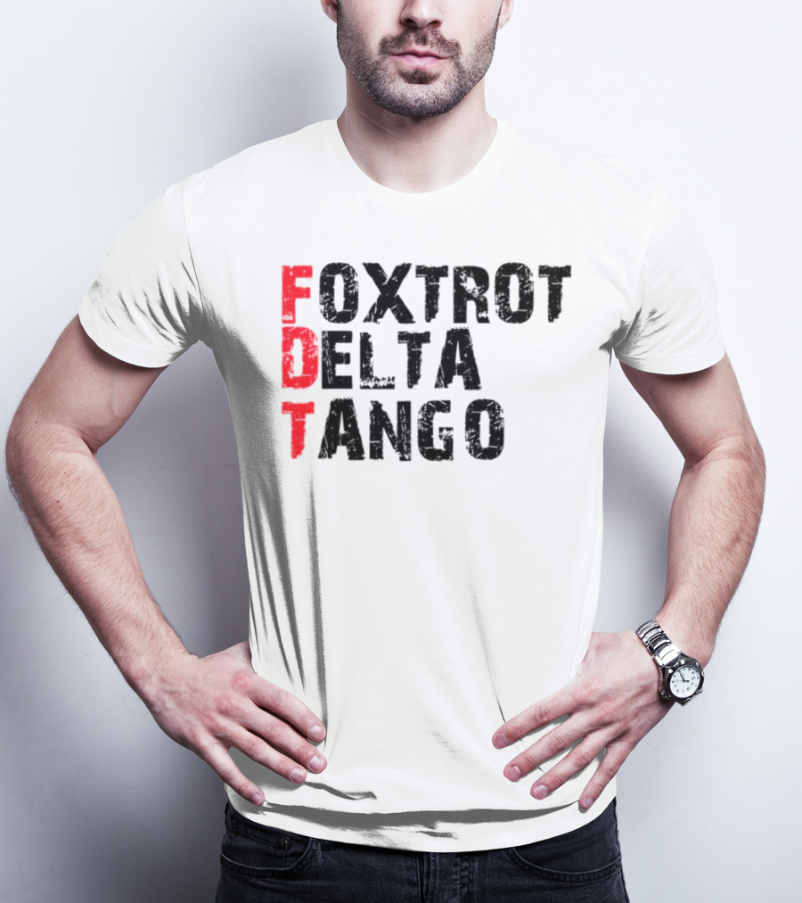 Foxtrot Delta Tango FDT Bold Statement T-Shirt